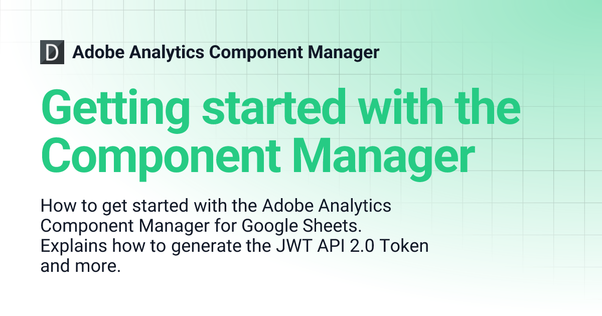 Getting started with the Component Manager | Adobe Analytics Component ...
