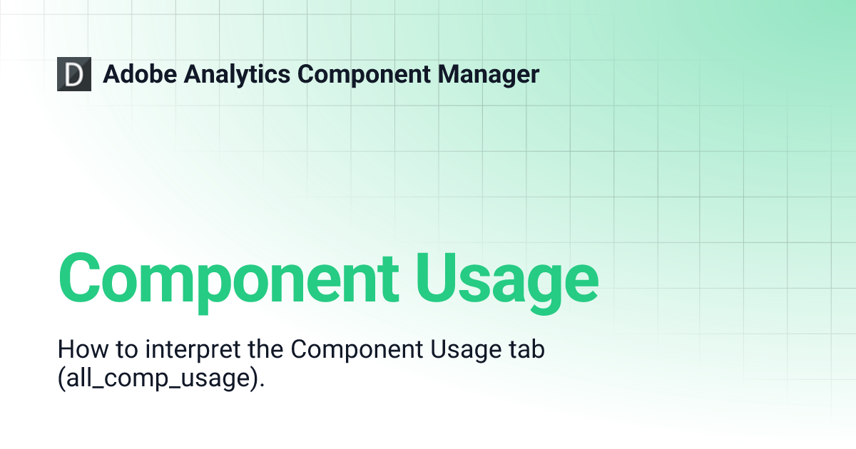Component Usage | Adobe Analytics Component Manager